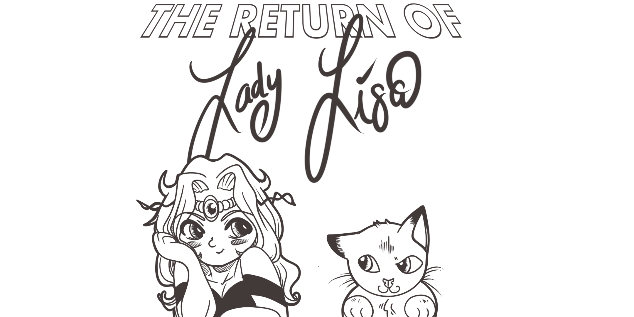 The adventures of Lady Lisa – Return of Lady Lisa